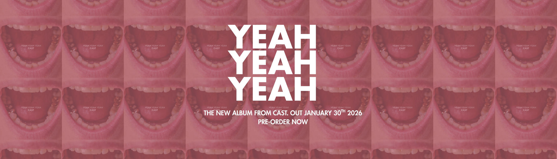 Cast | Yeah Yeah Yeah | Official Album Store